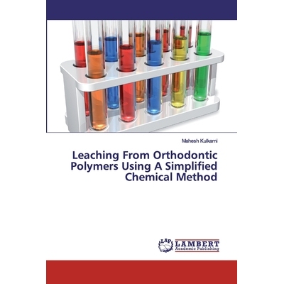 预订 Leaching From Orthodontic Polymers Using A Simplified Chemical Method 用简化化学方法从正畸聚合物中浸出: 97862001186