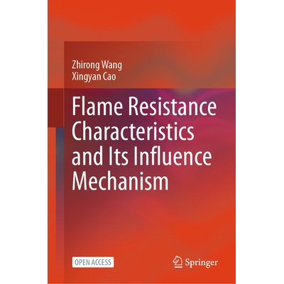 预订 Flame Resistance Characteristics and its Influence Mechanism 9789819561186