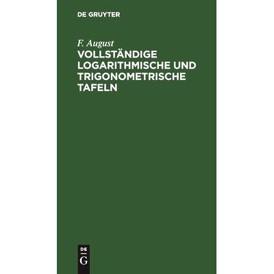 预订 Vollständige logarithmische und trigonometrische TAFELN: 9783112512470