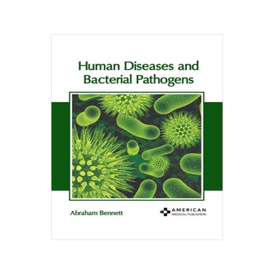 [预订]Human Diseases and Bacterial Pathogens 9781639279098