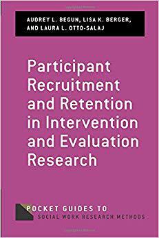 【预售】Participant Recruitment and Retention in Intervention and Evaluation Research