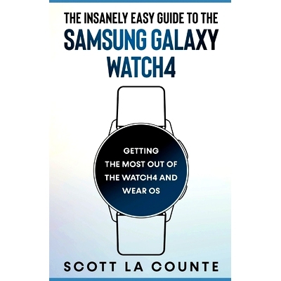 预订 The Insanely Easy Guide to the Samsung Galaxy Watch4: 9781629175812
