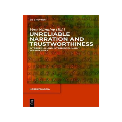 [预订]Unreliable Narration and Trustworthiness 9783110553093