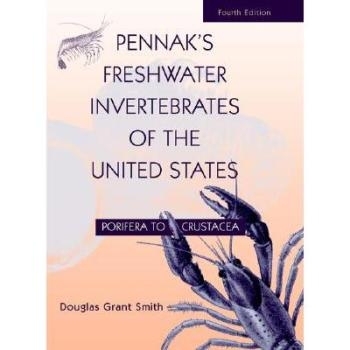 预订 Pennak’s Freshwater Invertebrates of the United States: Porifera to Crustacea, Fourth Edition 美国的Pennak淡水无脊