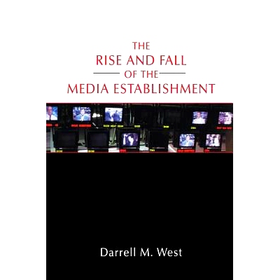 预订 The Rise and Fall of the Media Establishment: 9781349624959