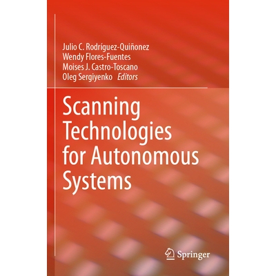 预订 Scanning Technologies for Autonomous Systems 9783031595332