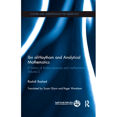 预订 Ibn al-Haytham and Analytical Mathematics: A History of Arabic Sciences and Mathematics Volume 2: 9781138109131