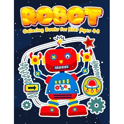 预订 Robot Coloring Books for Kids Ages 4-8: Jumbo Robot Colouring Books for Children: 9798576376322