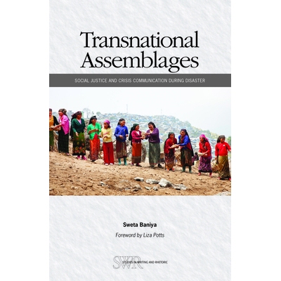 预订 Transnational Assemblages: Social Justice and Crisis Communication During Disaster 跨国集会：灾难期间的社会正义与危
