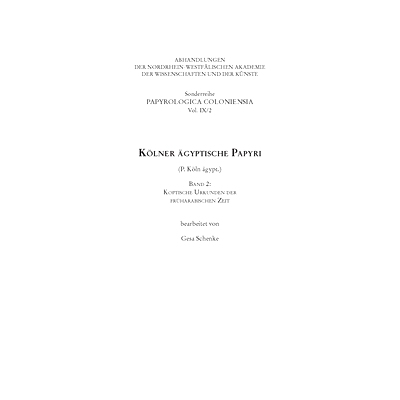 预订 Kölner ägyptische Papyri (P.Köln ägypt.): Koptische Urkunden der früharabischen Zeit 科隆埃及纸片: 97835067852