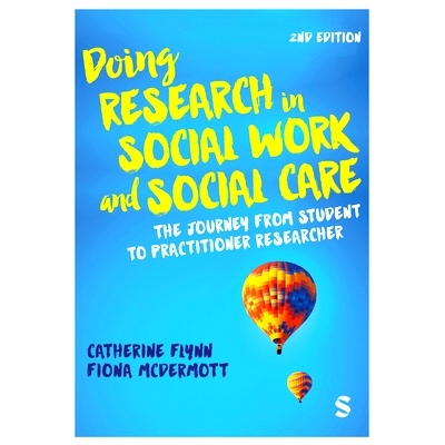 预订 Doing Research in Social Work and Social Care: The Journey from Student to Practitioner Researcher 社会工作和社会关