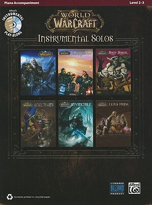 【预售】World of Warcraft Instrumental Solos: Piano Accompaniment: Level 2-3 [With CD (Audio)]