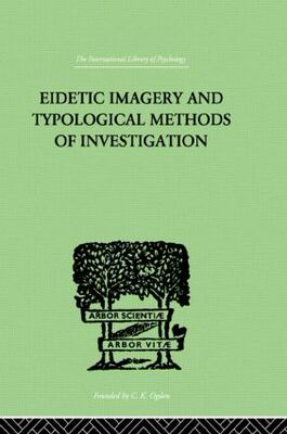 【预订】EIDETIC IMAGERY and Typological Methods of Investigation