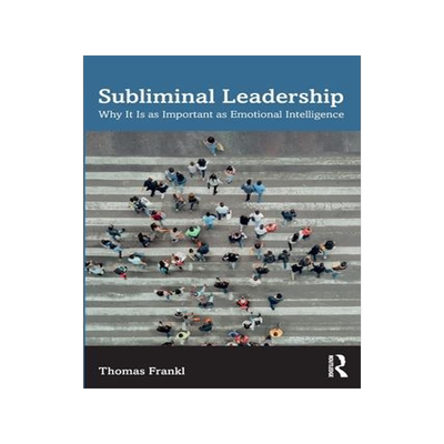 [预订]Subliminal Leadership 9781032585628