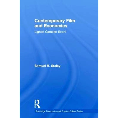 预订 Contemporary Film and Economics: Lights! Camera! Econ! 当代电影与经济学：灯！ 相机！经济学！: 9780815367031