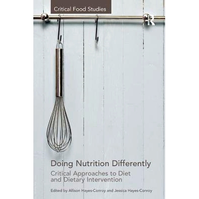 预订 Doing Nutrition Differently: Critical Approaches to Diet and Dietary Intervention 多元营养： 膳食介入的关键途径: 97
