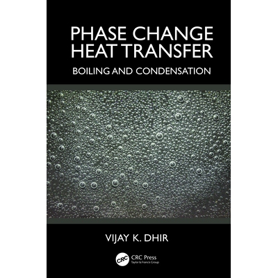 预订 Phase Change Heat Transfer Boiling and Condensation 相变传热：沸腾和冷凝 9781032668376