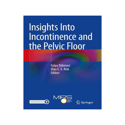 [预订]Insights Into Incontinence and the Pelvic Floor 9783030941765
