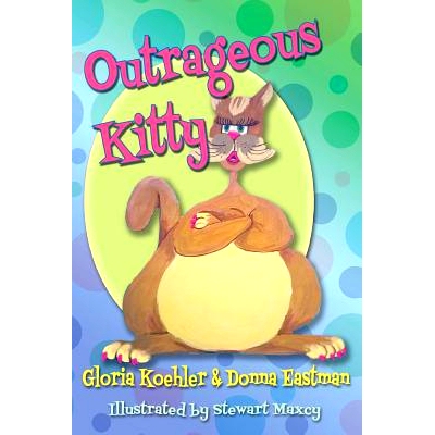 预订 Outrageous Kitty: 9781943789252