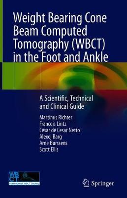 【预订】Weight Bearing Cone Beam Computed Tomography (WBCT) in the Foot and Ankle