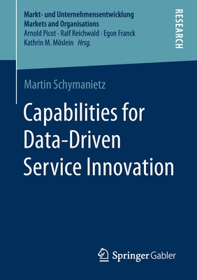 【预订】Capabilities for Data-Driven Service Innovation
