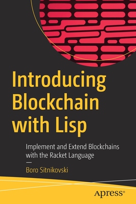 【预订】Introducing Blockchain with Lisp