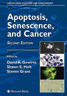【预订】Apoptosis, Senescence and Cancer