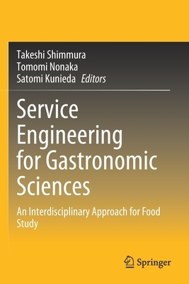 【预订】Service Engineering for Gastronomic Sciences 9789811553233