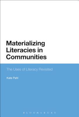 【预订】Materializing Literacies in Communities