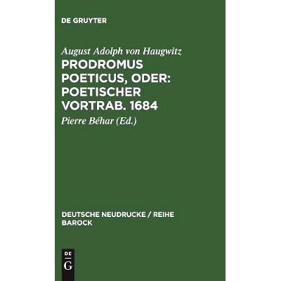预订 Prodromus Poeticus, Oder: Poetischer Vortrab. 1684: 9783484160323