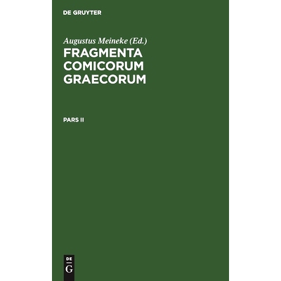 预订 Fragm. Comic. Graecorum  Pars Ii Fcg: 9783112410417