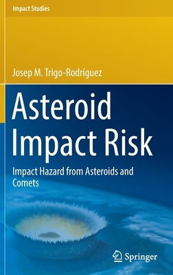 【预订】Asteroid Impact Risk 9783030951238