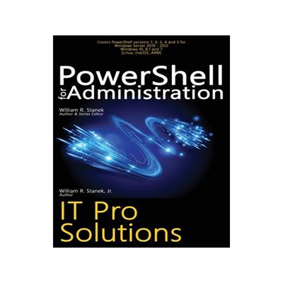 [预订]PowerShell for Administration: IT Pro Solutions 9781666000016