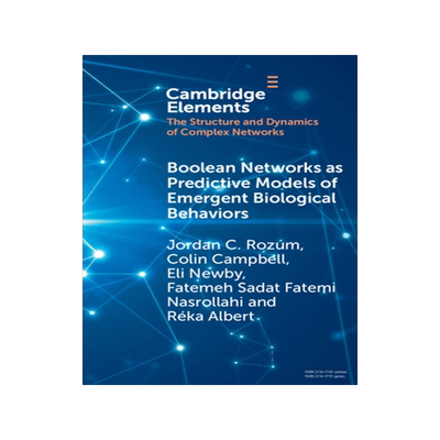 预订 Boolean Networks as Predictive Models of Emergent Biological Behaviors