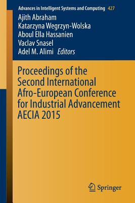【预订】Proceedings of the Second International Afro-European Conference for Industrial Advancement AECIA 2015