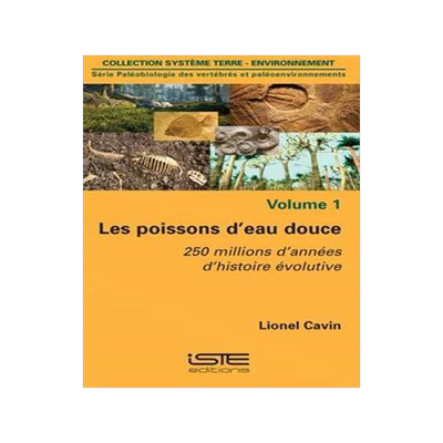 [预订]Les poissons d’eau douce : 250 millions d’années d’histoire évolutive 9781784053987