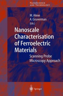 【预订】Nanoscale Characterisation of Ferroelectric Materials