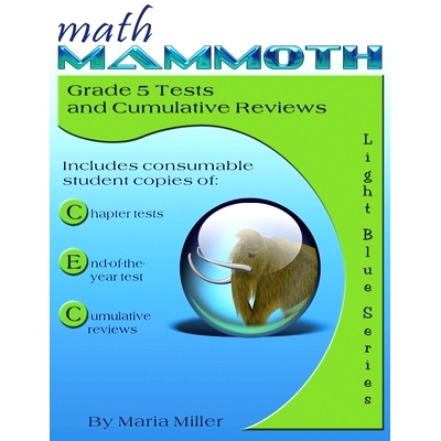 预订 Math Mammoth Grade 5 Tests and Cumulative Reviews: 9781942715689