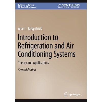 预订 Introduction to Refrigeration and Air Conditioning Systems: Theory and Applications 制冷与空调系统导论：理论与应用