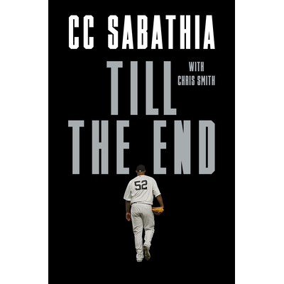 预订 Till the End: A Pitcher’s Life: 9780593133750