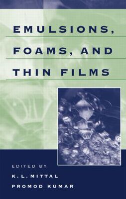 【预售】Emulsions, Foams, and Thin Films