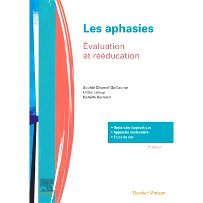 预订 Les aphasies : évaluation et rééducation 失语症：评估和康复: 9782294756108