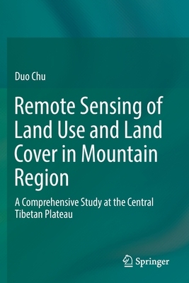 【预订】Remote Sensing of Land Use and Land Cover in Mountain Region