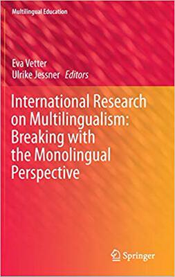 【预售】International Research on Multilingualism: Breaking with the Monolingual Perspective