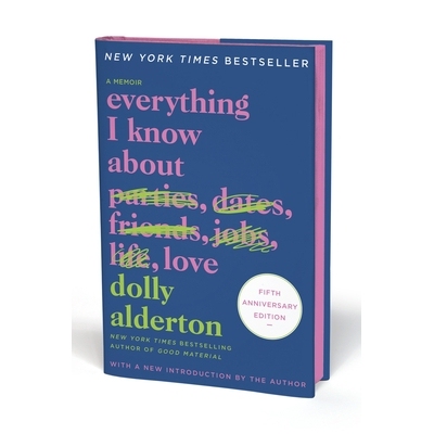 预订 Everything I Know about Love Fifth Anniversary Special Edition: A Memoir 9780063455238