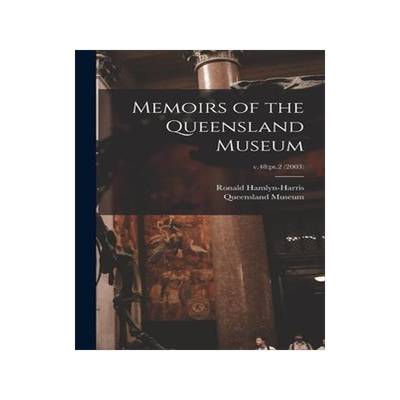 [预订]Memoirs of the Queensland Museum; v.48: pt.2 (2003) 9781013650949