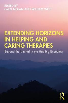 【预订】Extending Horizons in Helping and Caring Therapies