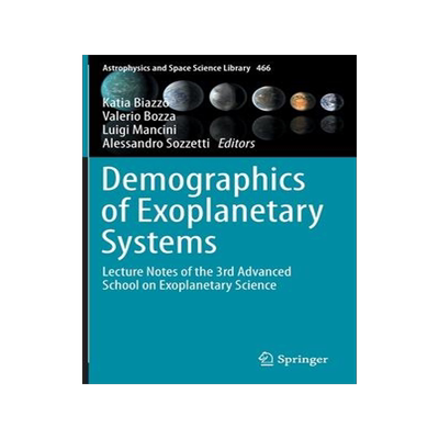 [预订]Demographics of Exoplanetary Systems 9783030881238
