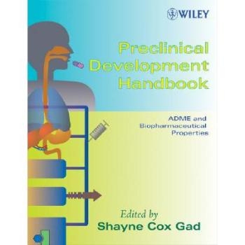 预订 Preclinical Development Handbook: Adme And Biopharmaceutical Properties 临床前*开发手册：ADME与生物制药性能: 978047