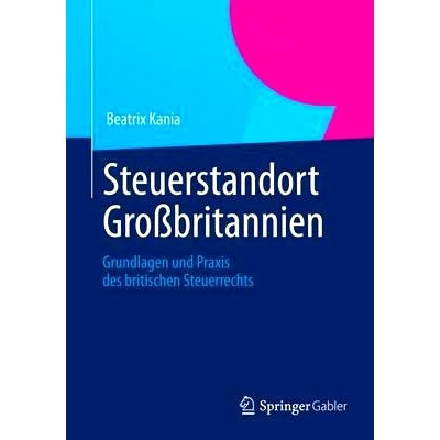 预订 Steuerstandort Großbritannien: Grundlagen und Praxis des britischen Steuerrechts 纳税在英国：原则和英国税法规定: 9
